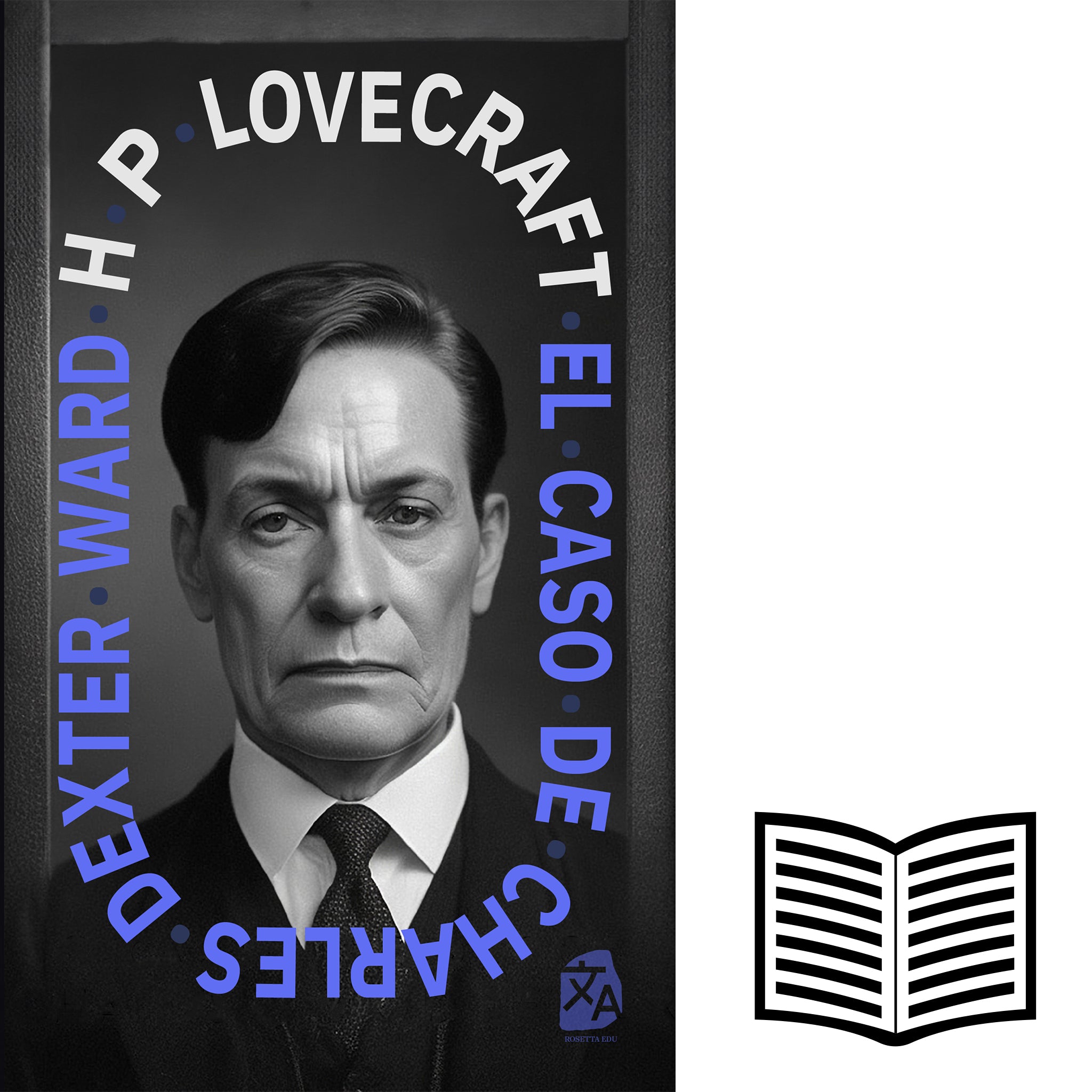 El caso de Charles Dexter Ward | H. P. Lovecraft | Libro – Rosetta Edu