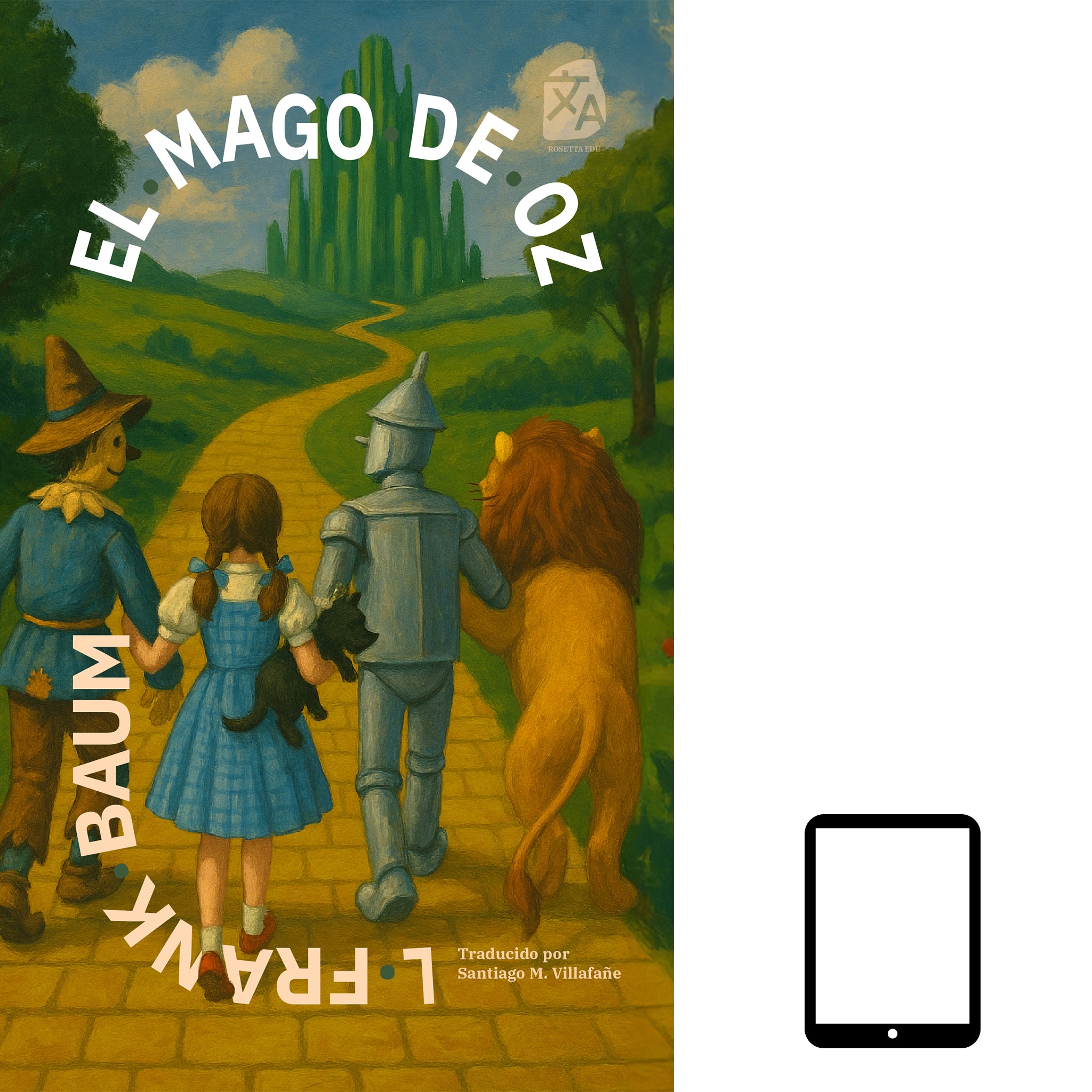 El mago de Oz | L. Frank Baum | Ebook en español – Rosetta Edu